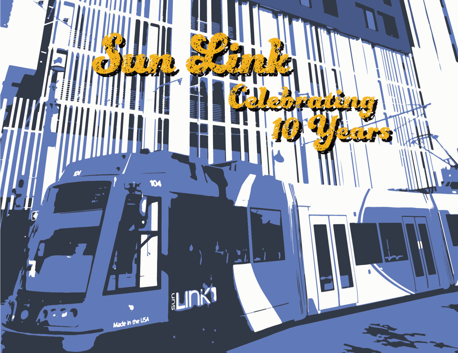 Sun Link 10 year Anniversary Celebration - Sun Tran